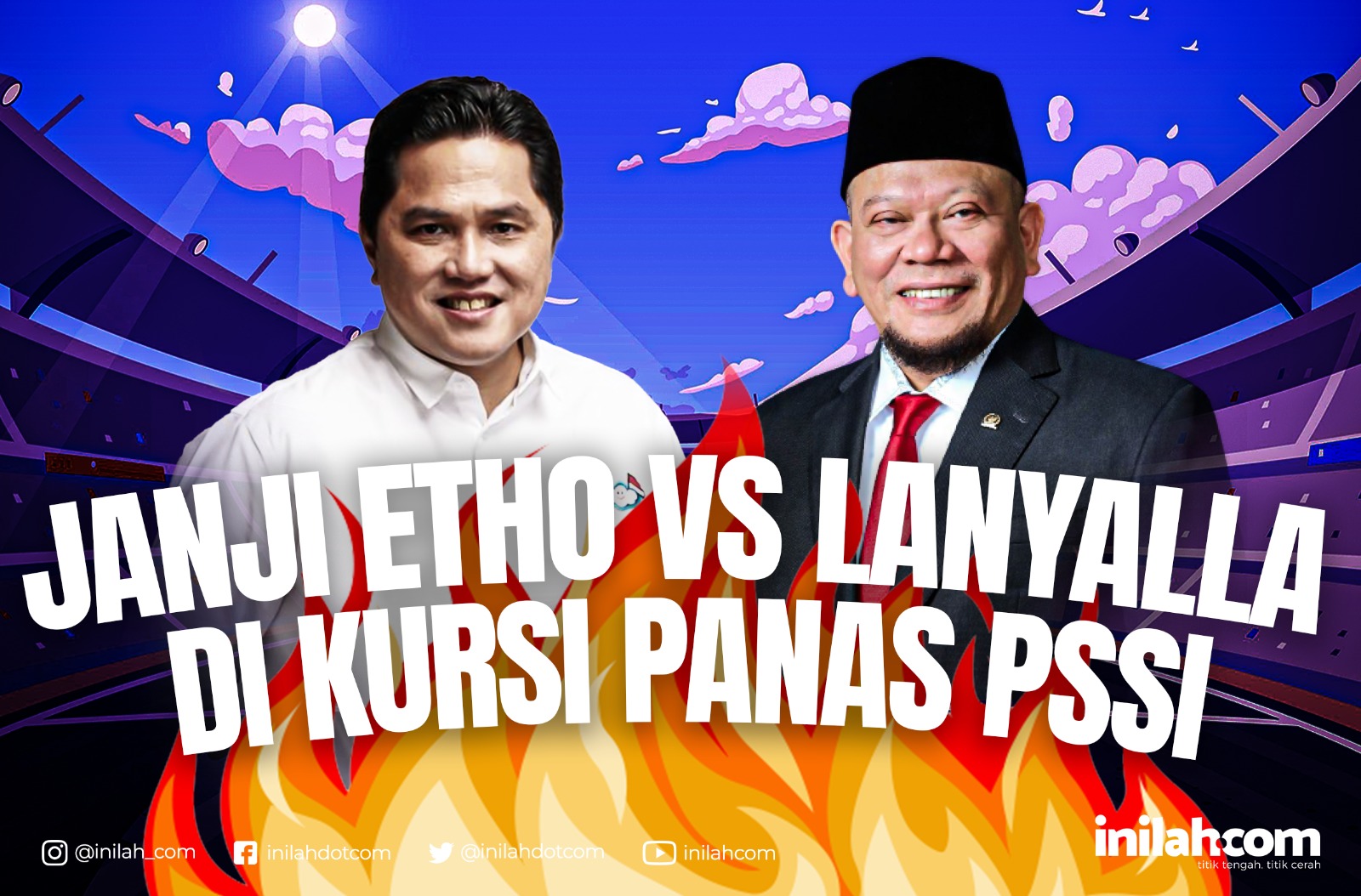 INFOGRAFIS: Inilah Janji Etho vs LaNyalla di Kursi Panas PSSI ...